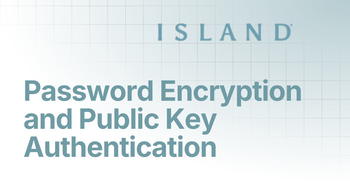 Password Encryption and Public Key Authentication | Island Router ...